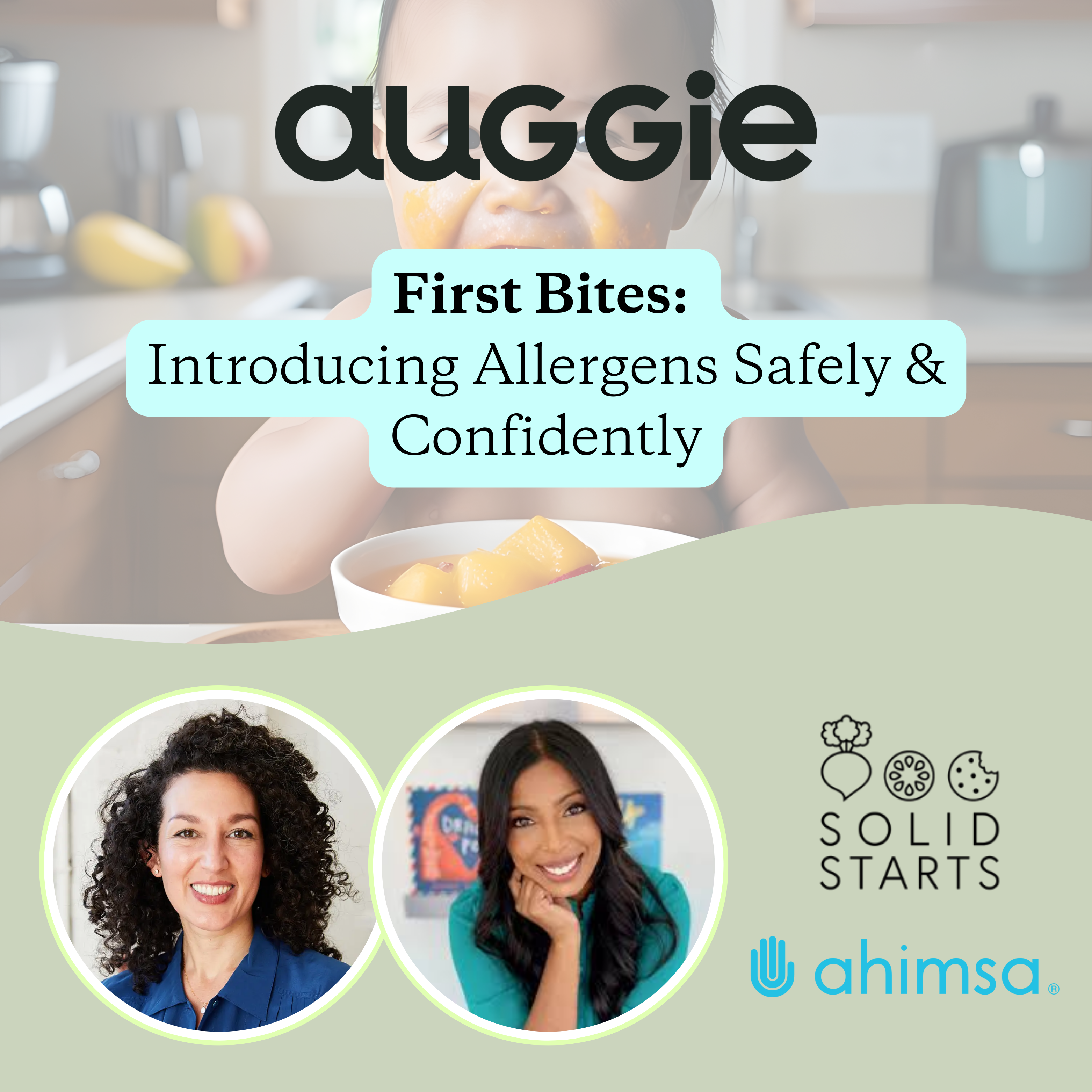 First Bites: Introducing Allergens Safely & Confidently | Auggie Events ...